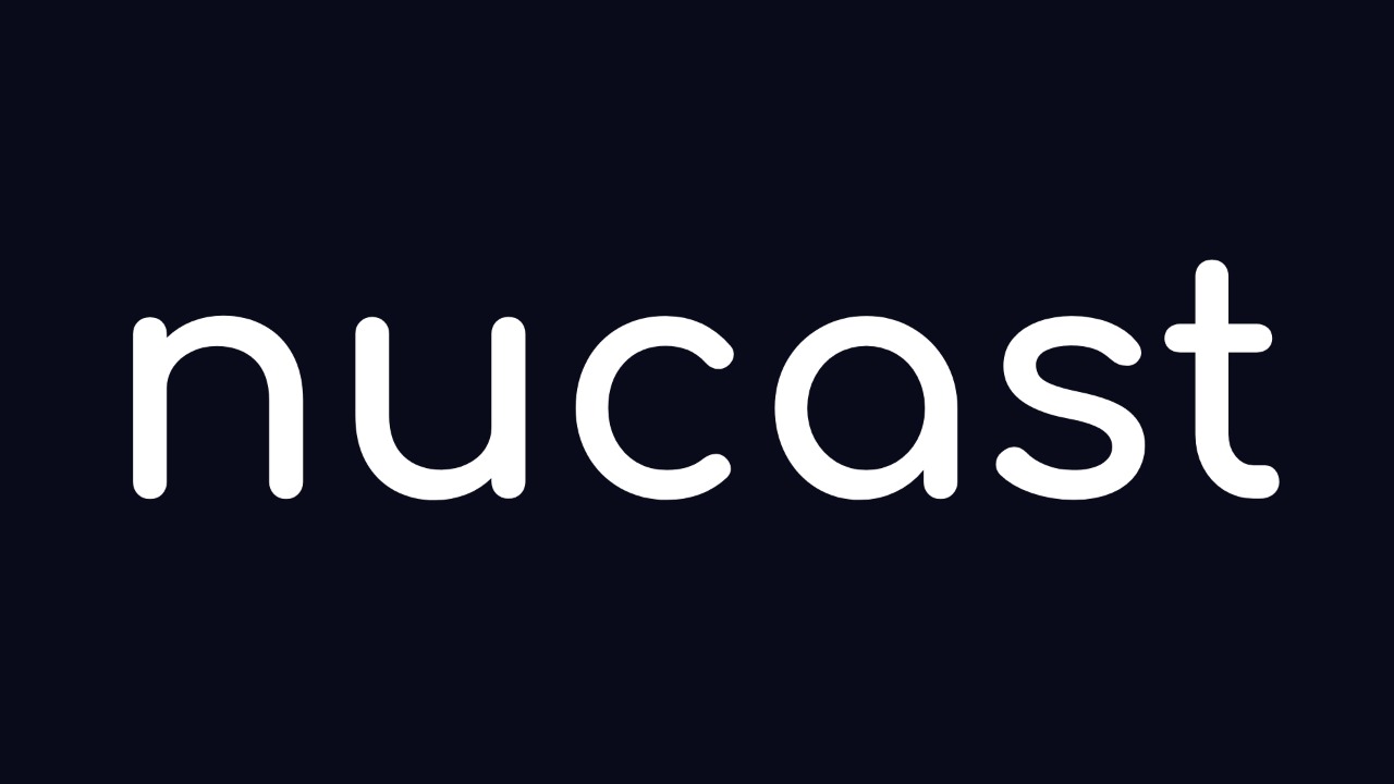 nucast